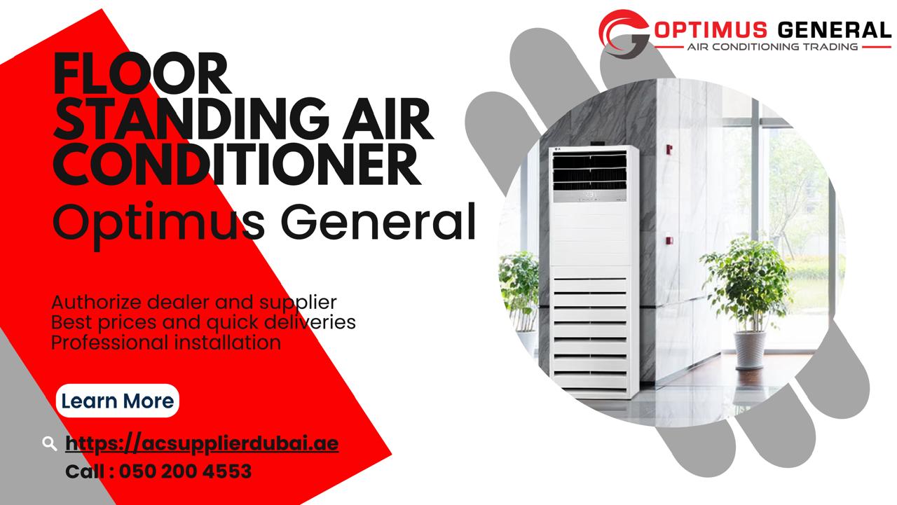 Floor Standing AC ! Floor standing ac supplier and dealer